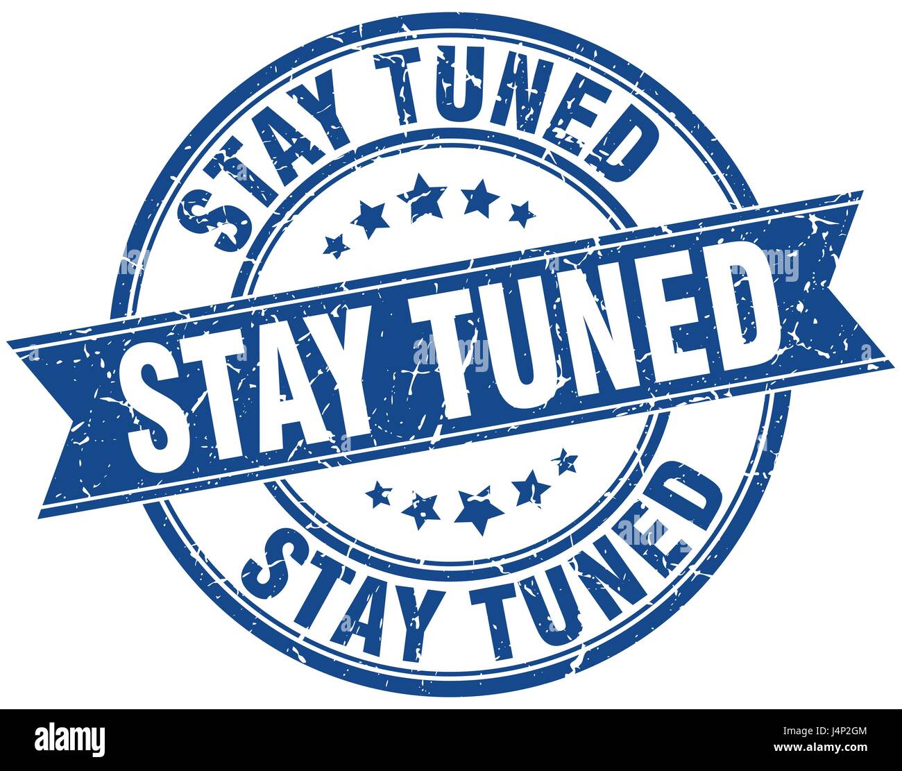 Stay tuned rubber stamp hi-res stock photography and images - Alamy