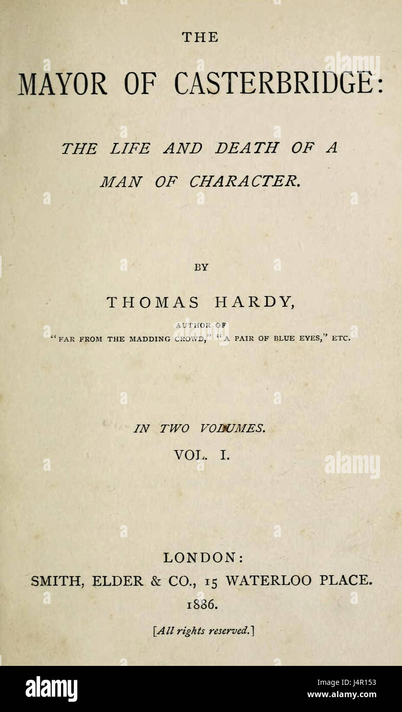 'The Mayor of Casterbridge' is a novel by Thomas Hardy, first published ...