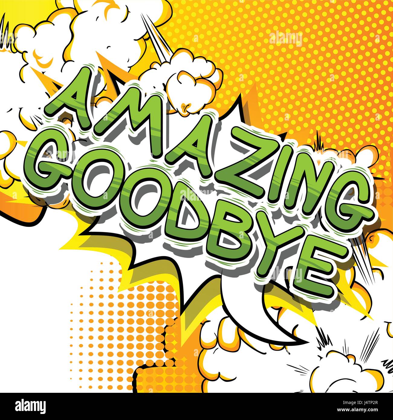 Amazing Goodbye - Comic book style phrase on abstract background Stock ...