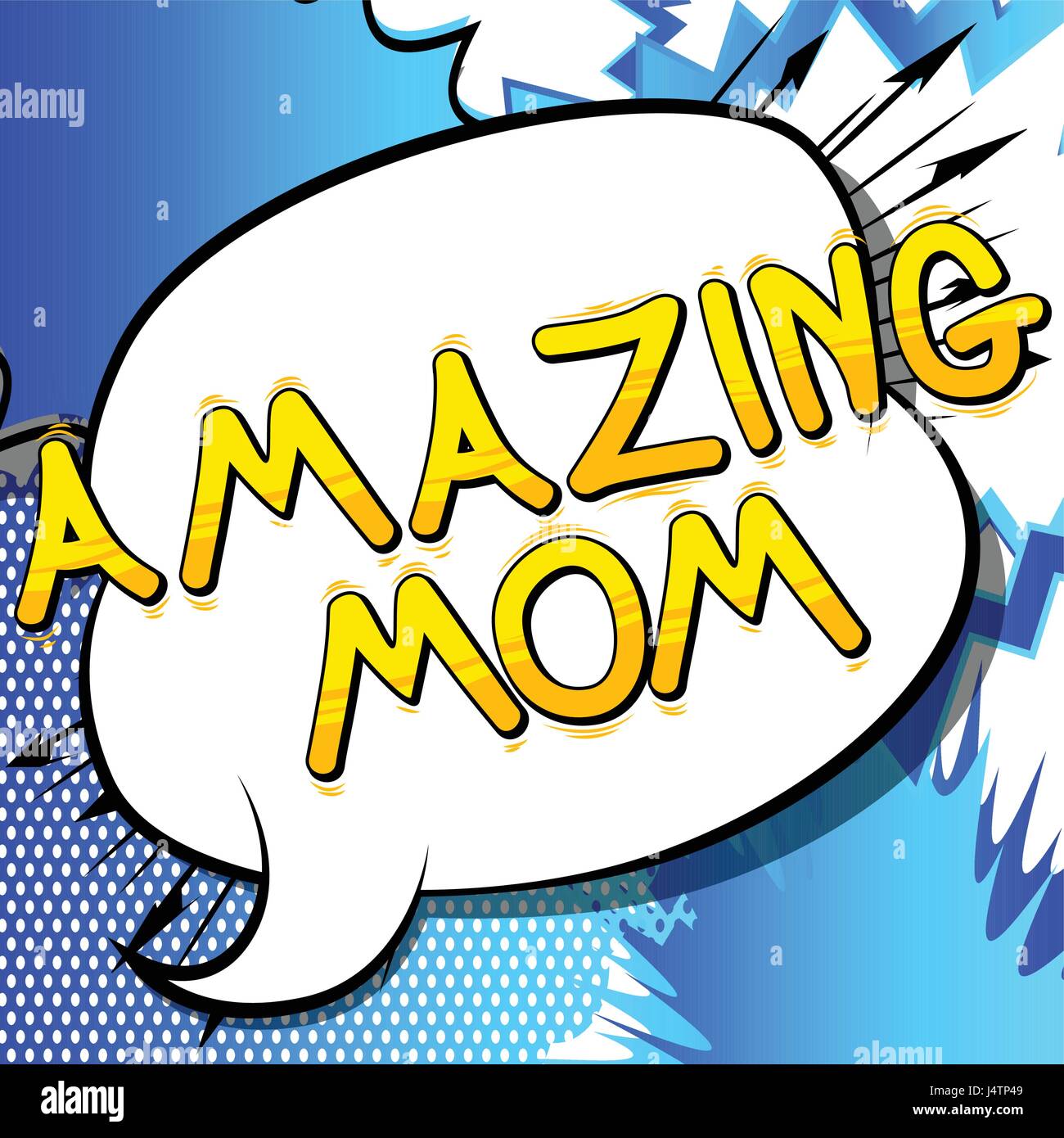 Amazing Mom - Comic book style word on comic book abstract background ...