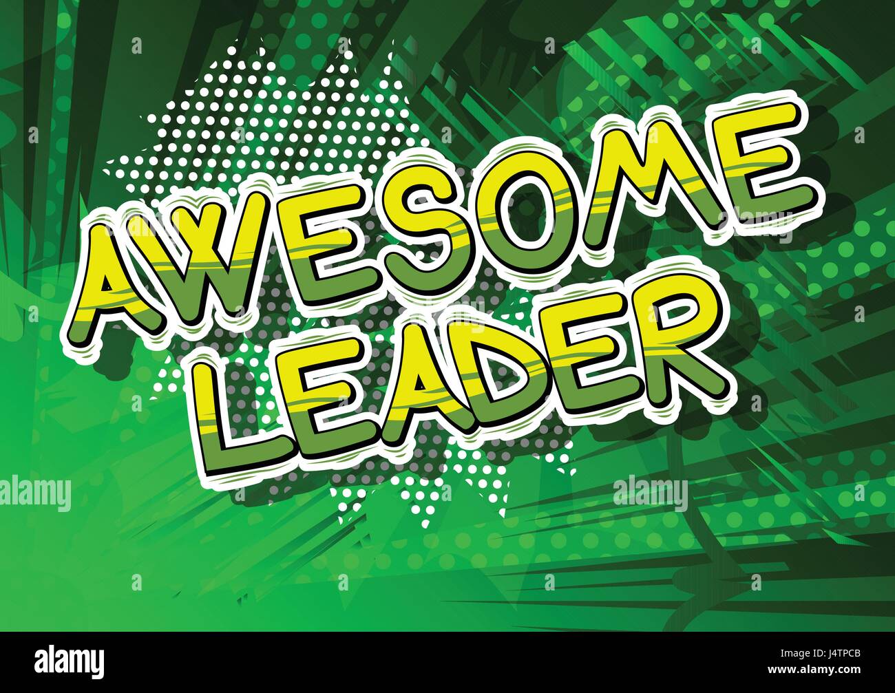 Awesome Leader - Comic book style word on abstract background Stock ...