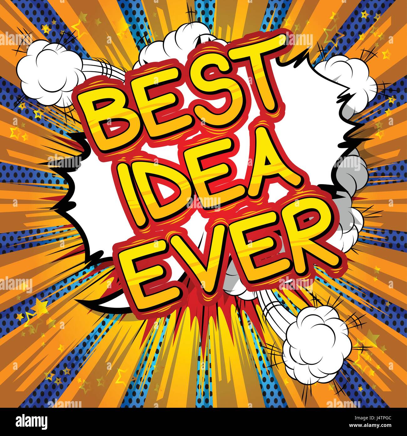 Best Idea Ever - Comic book style phrase on abstract background Stock ...