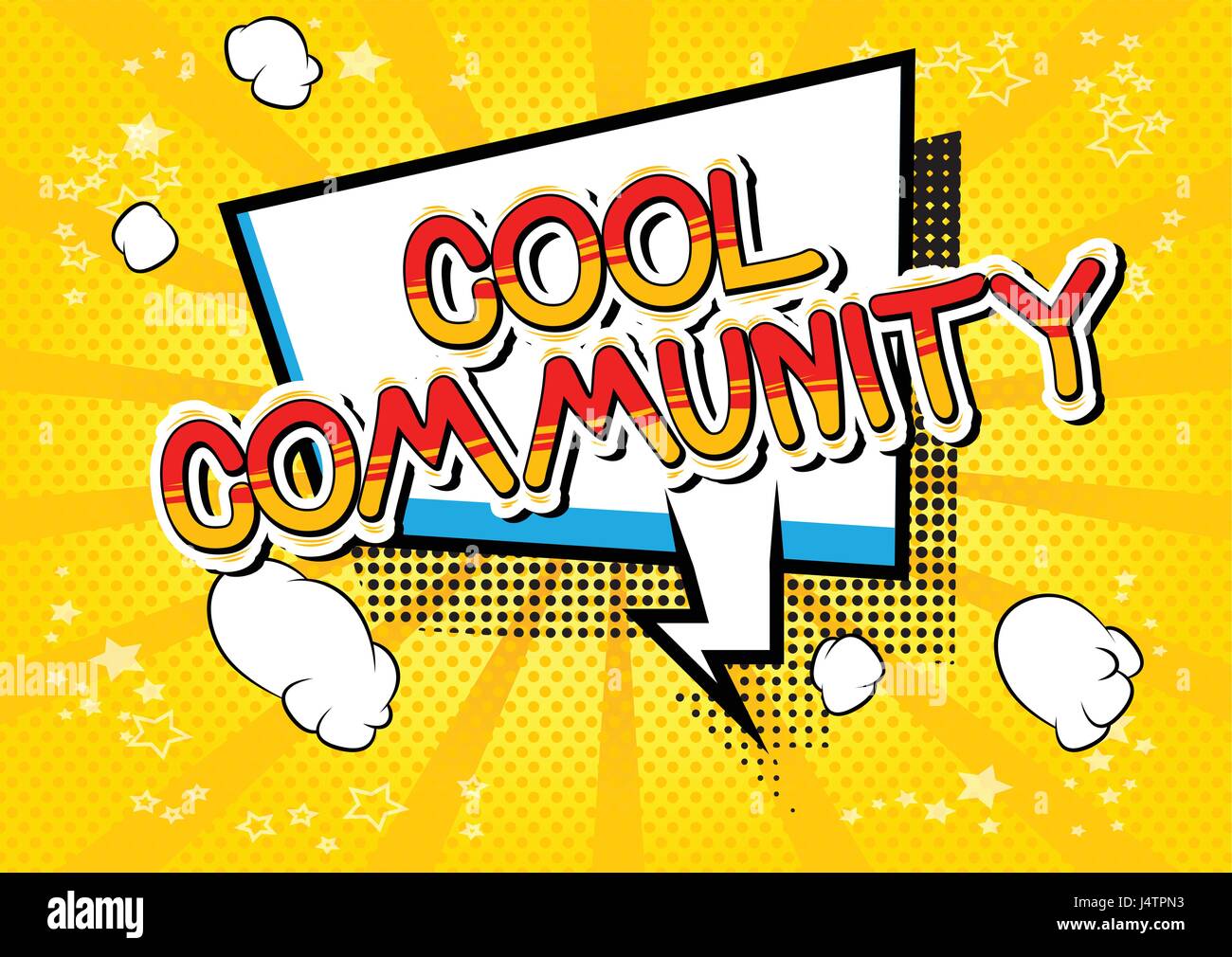 Cool Community - Comic book style word on abstract background Stock ...