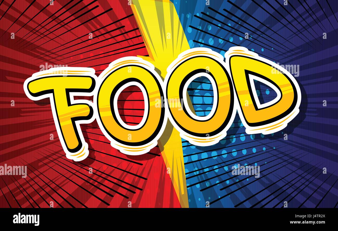 Food - Comic book style phrase on abstract background Stock Vector ...
