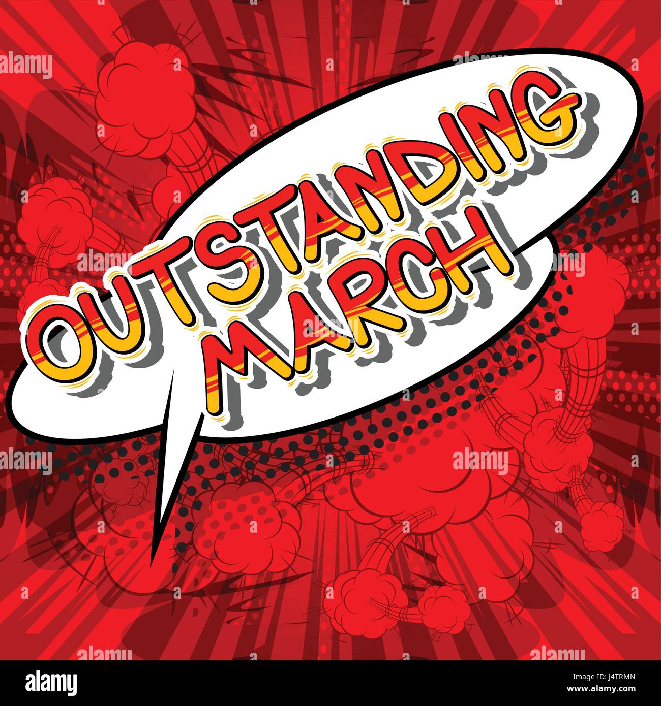 Outstanding March - Comic book style word on abstract background Stock ...