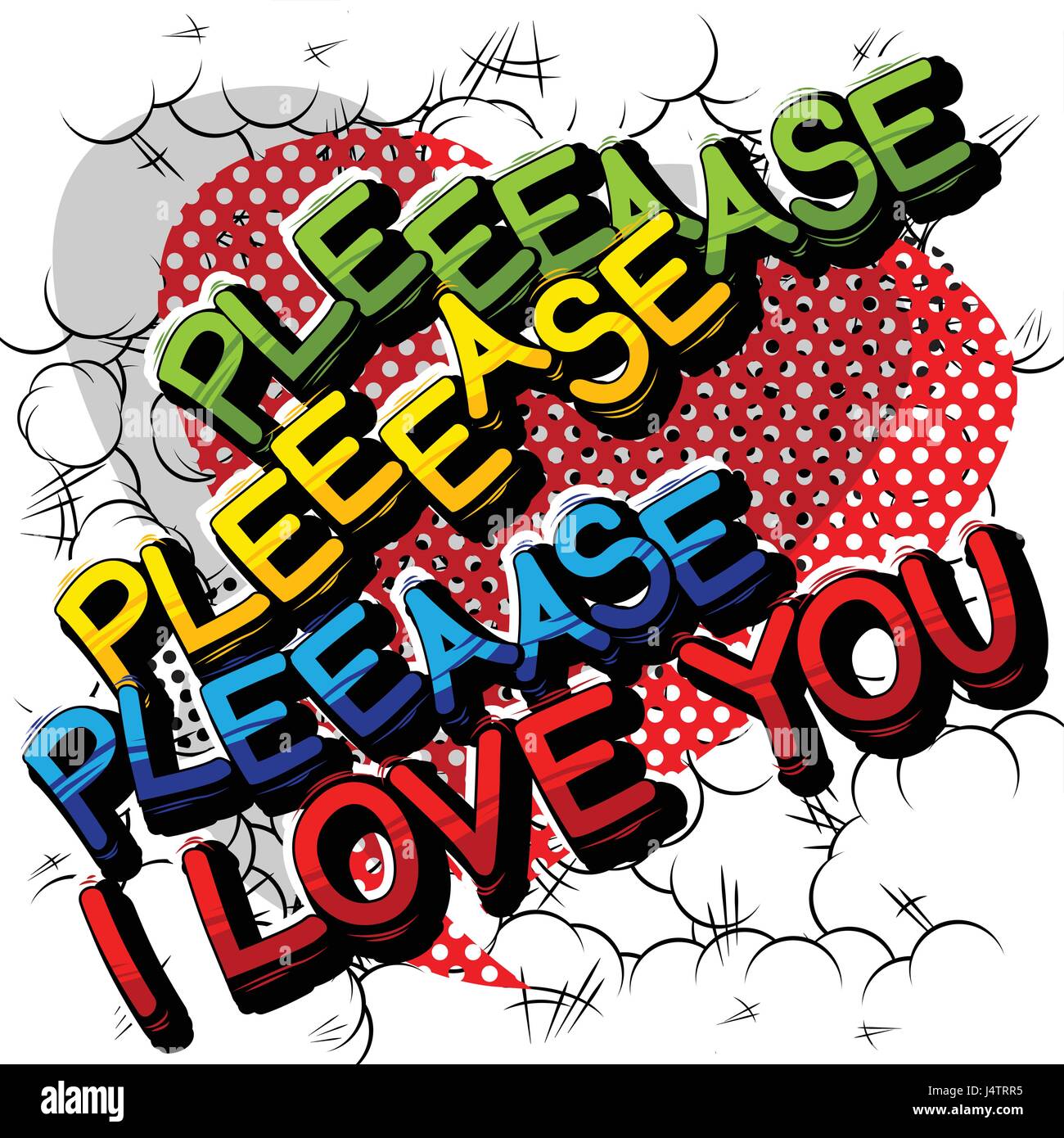 Please, I Love You - Comic book style word on abstract background Stock ...