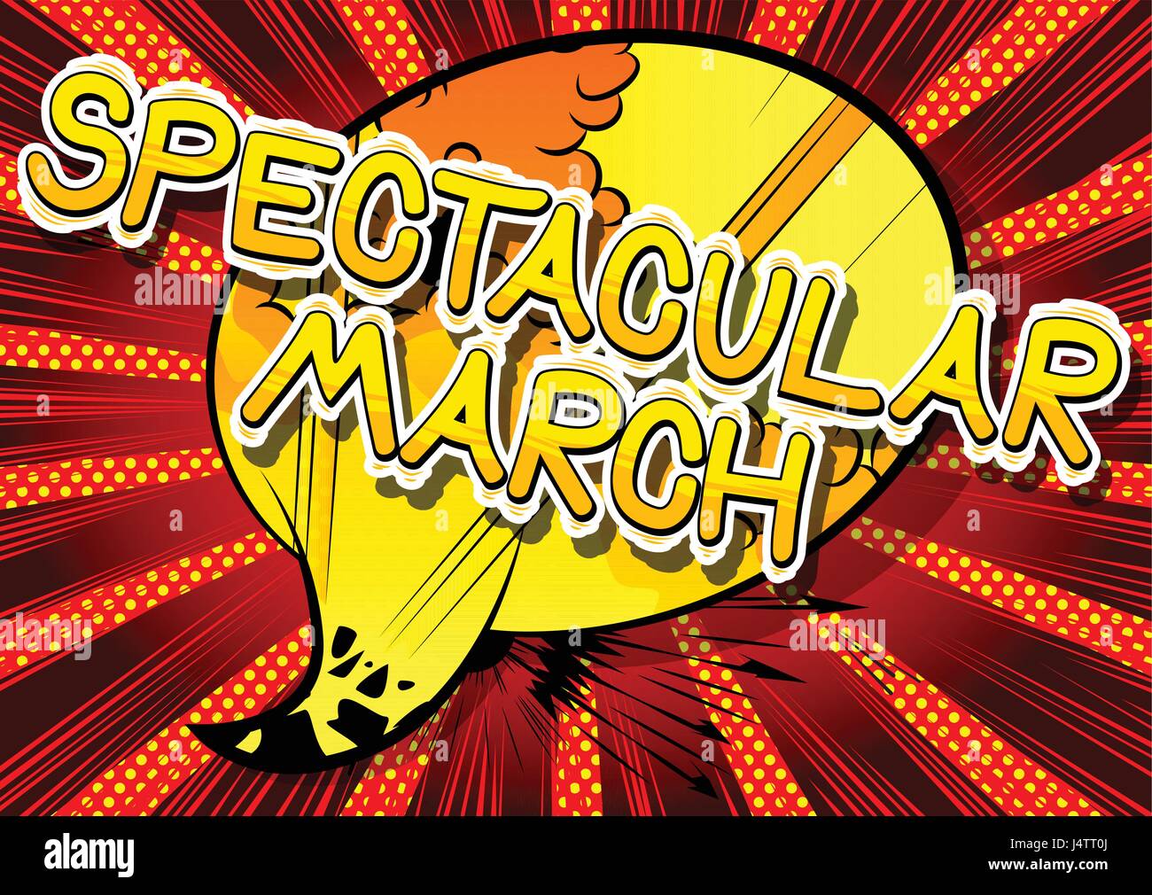 Spectacular March - Comic book style word on abstract background Stock ...