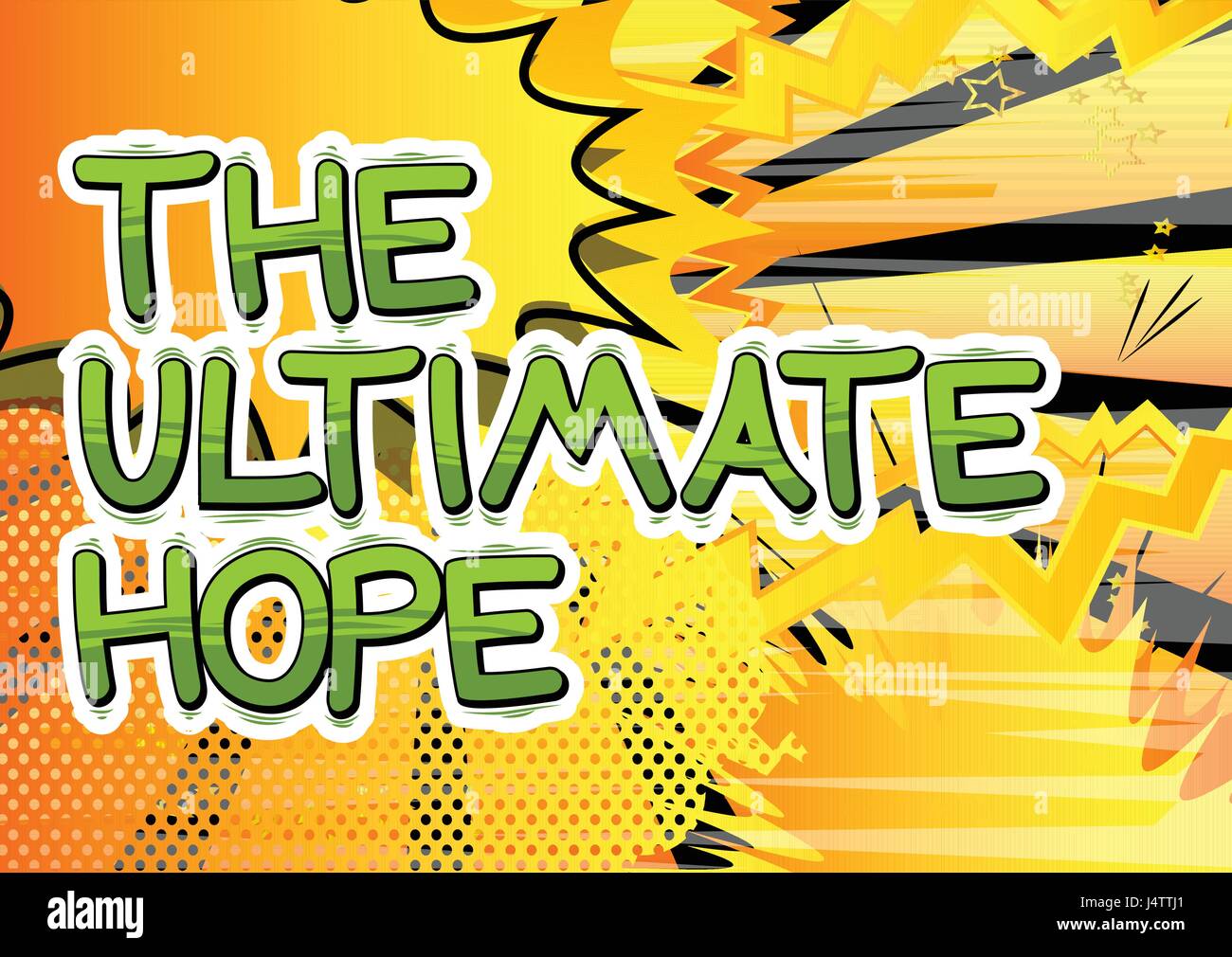 The Ultimate Hope - Comic book style word on abstract background Stock ...