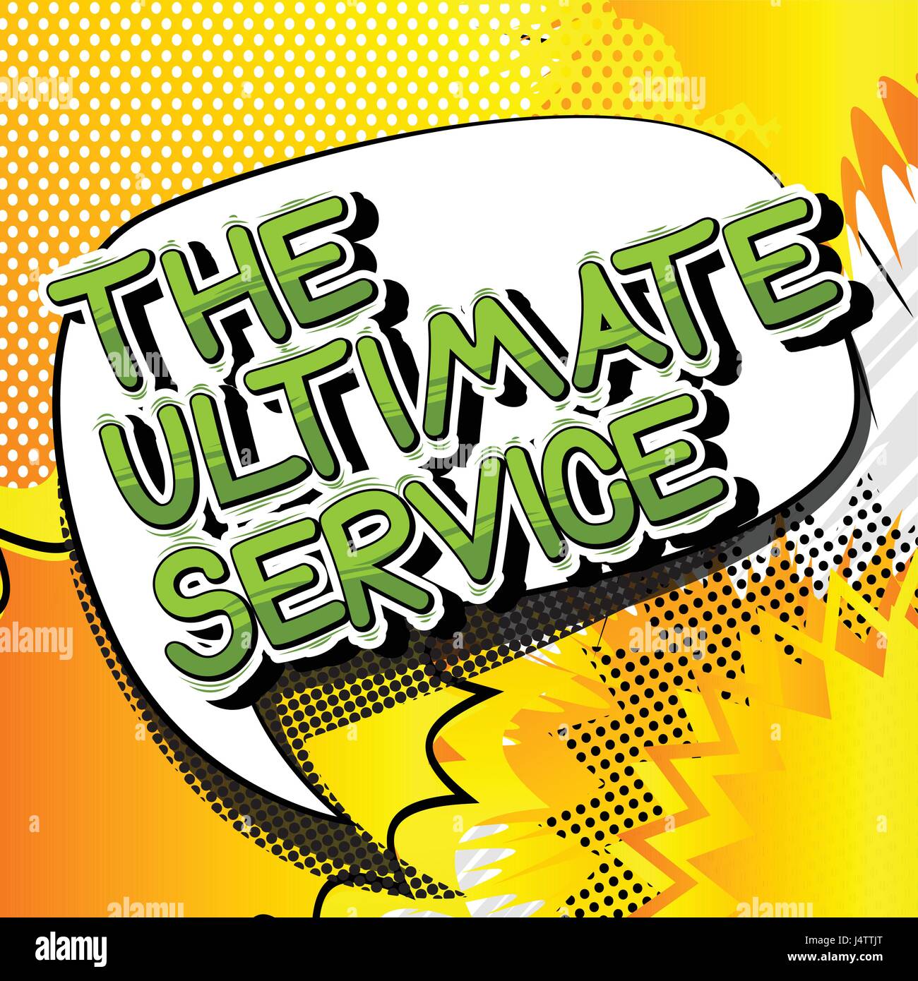The Ultimate Service - Comic book style word on abstract background ...