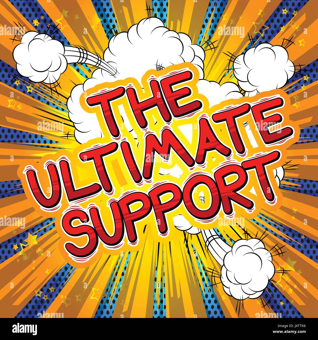 The Ultimate Support - Comic book style word on abstract background ...