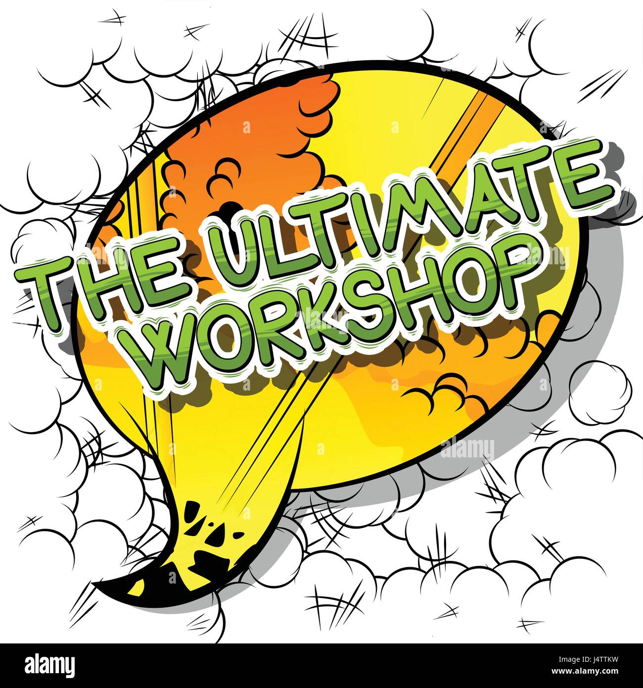 The Ultimate Workshop - Comic book style word on abstract background ...