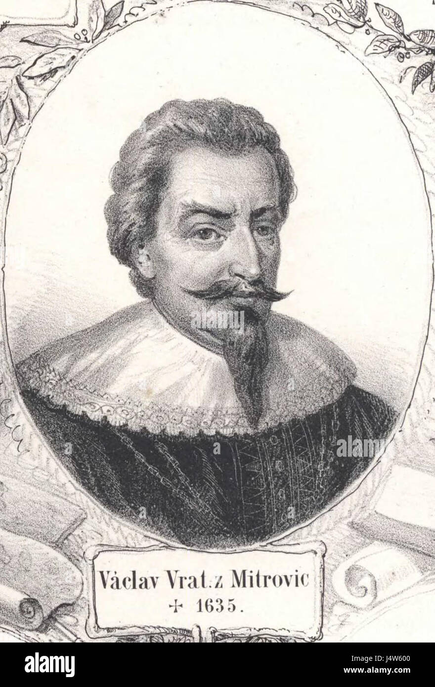 Vaclav Vratislav z Mitrovic was a prominent Czech noble and political ...
