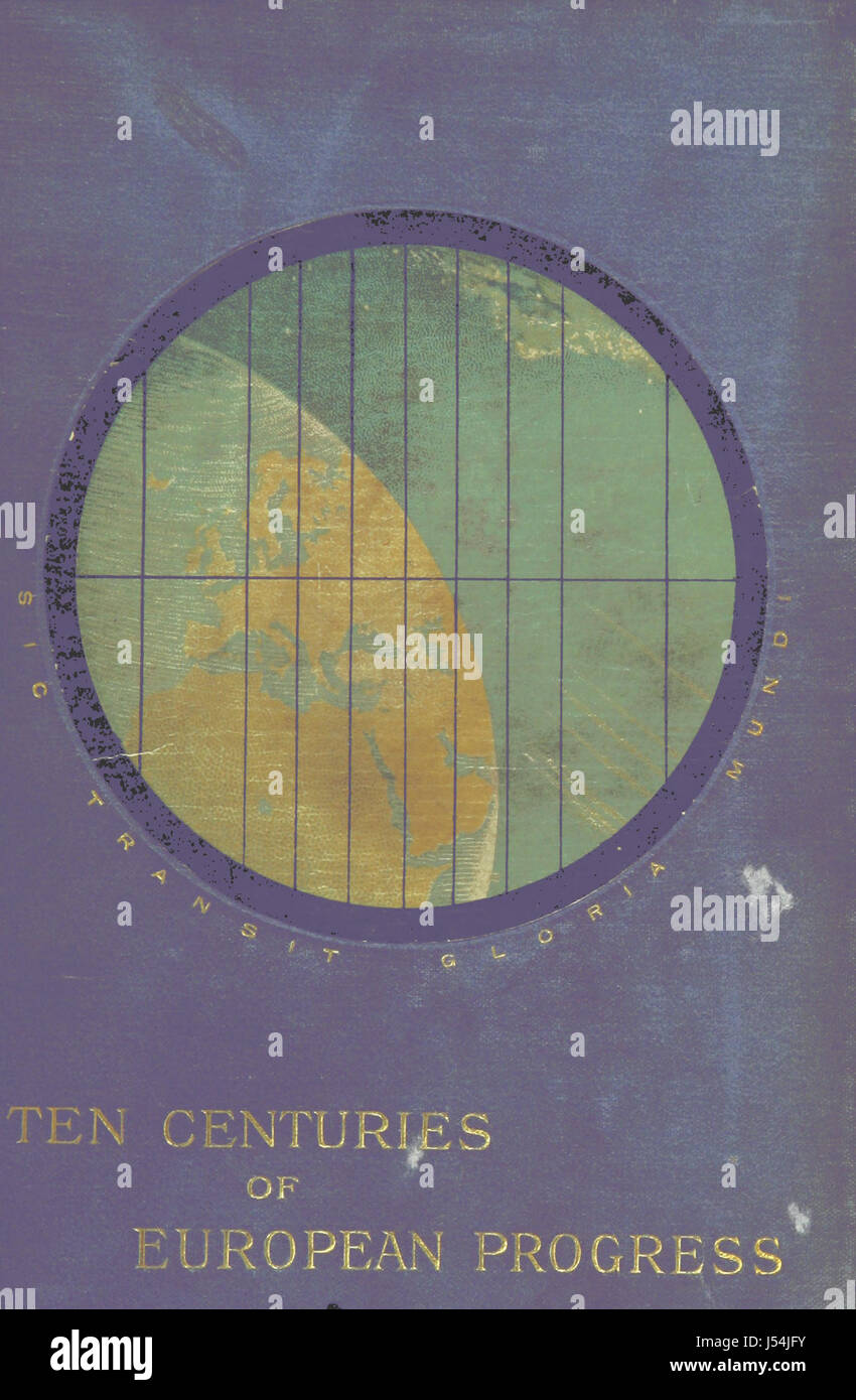 Ten Centuries of European Progress is a comprehensive work that ...