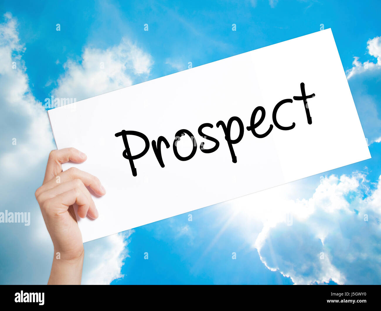 Prospect Sign on white paper. Man Hand Holding Paper with text ...