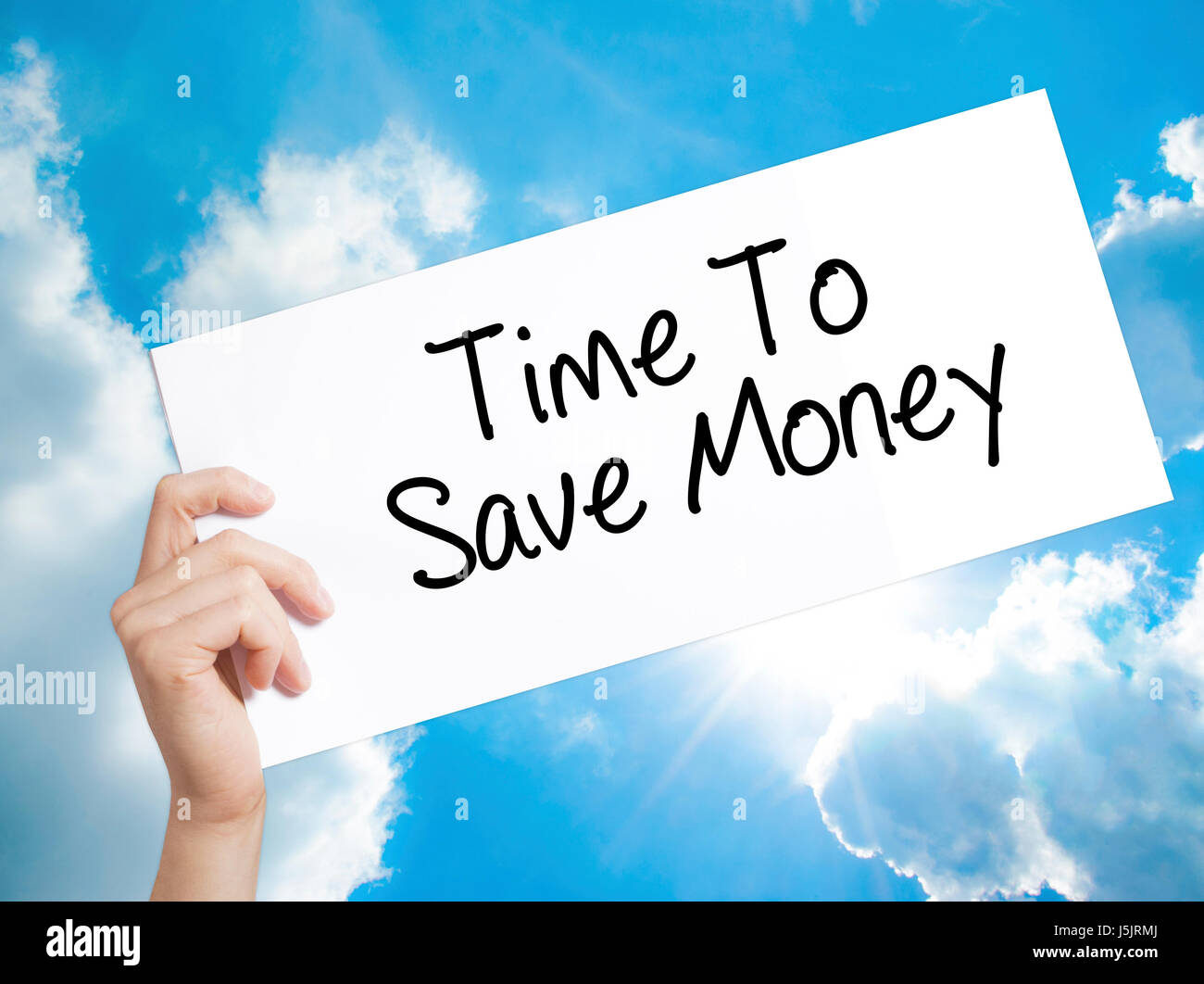 Time To Save Money Sign on white paper. Man Hand Holding Paper with ...