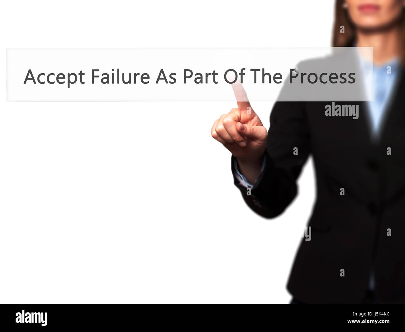 Accept Failure As Part Of The Process - Isolated female hand touching ...