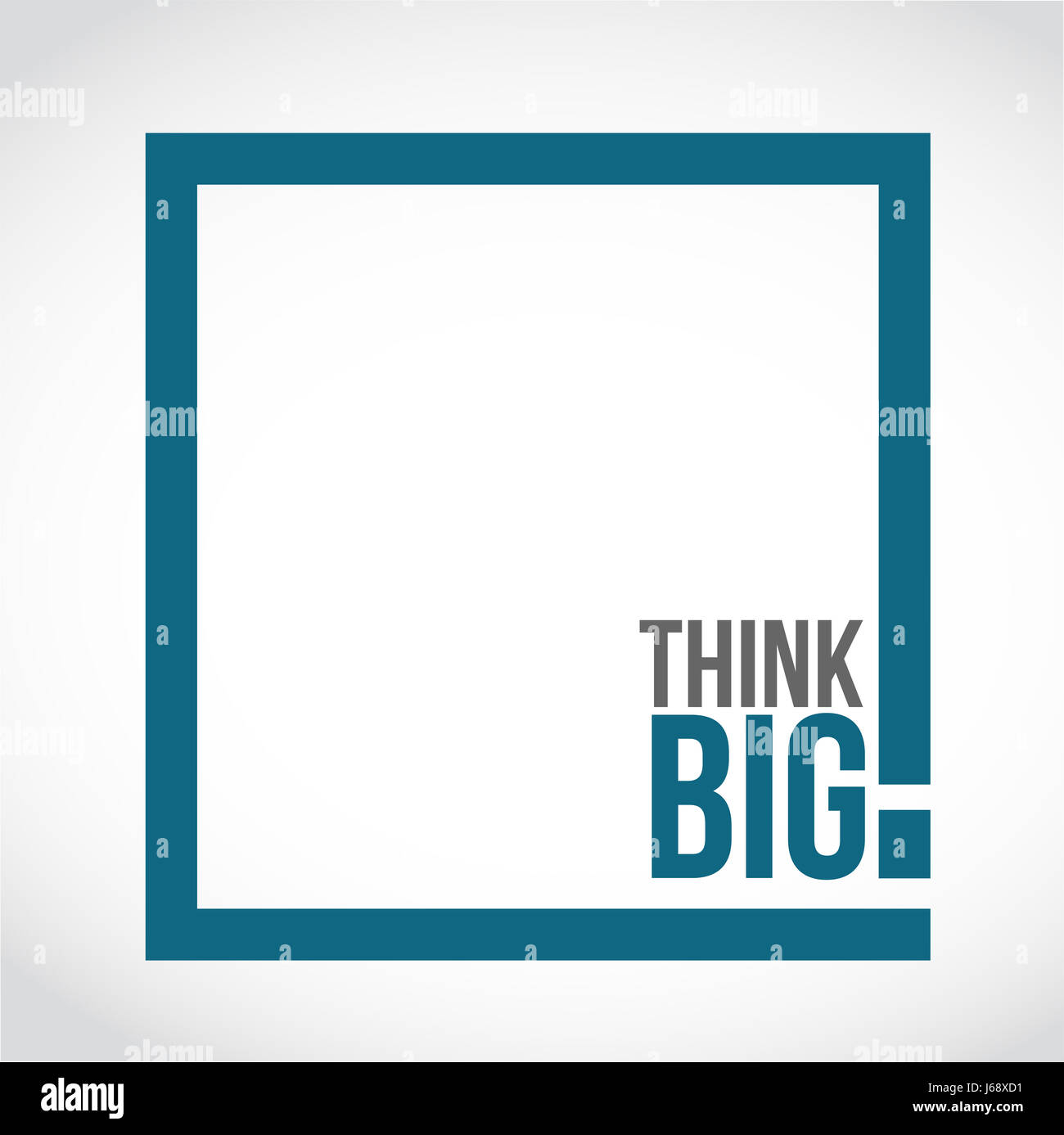 think big text box concept illustration isolated over a white ...