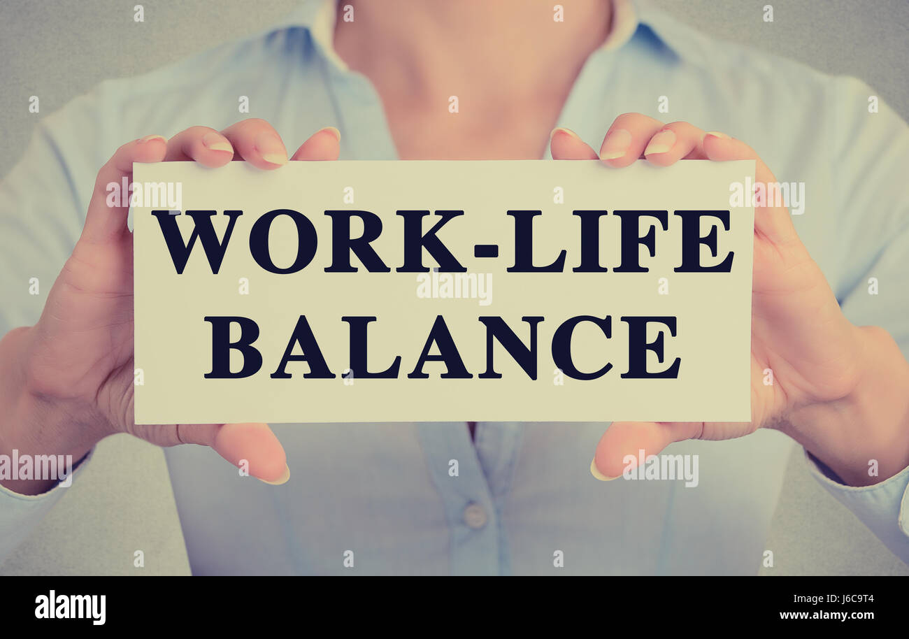 Work life balance sign hi-res stock photography and images - Alamy