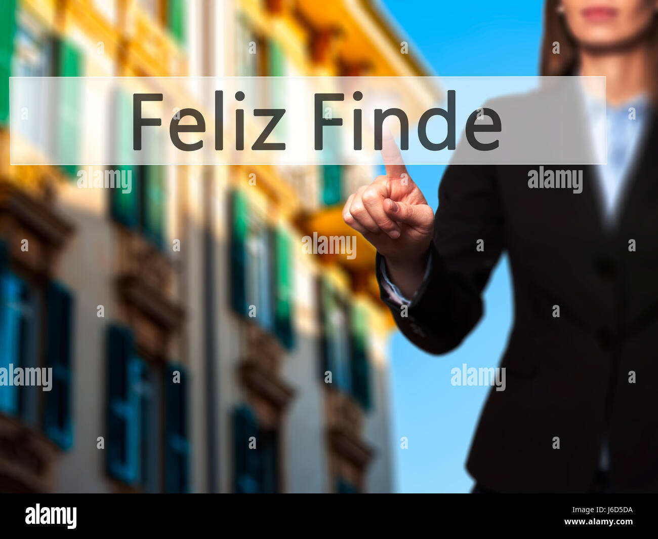 Feliz Finde (Happy Weekend In Spanish) - Businesswoman hand pressing ...