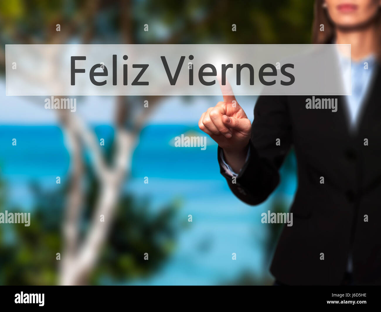 Feliz Viernes (Happy Friday In Spanish) - Businesswoman hand pressing ...