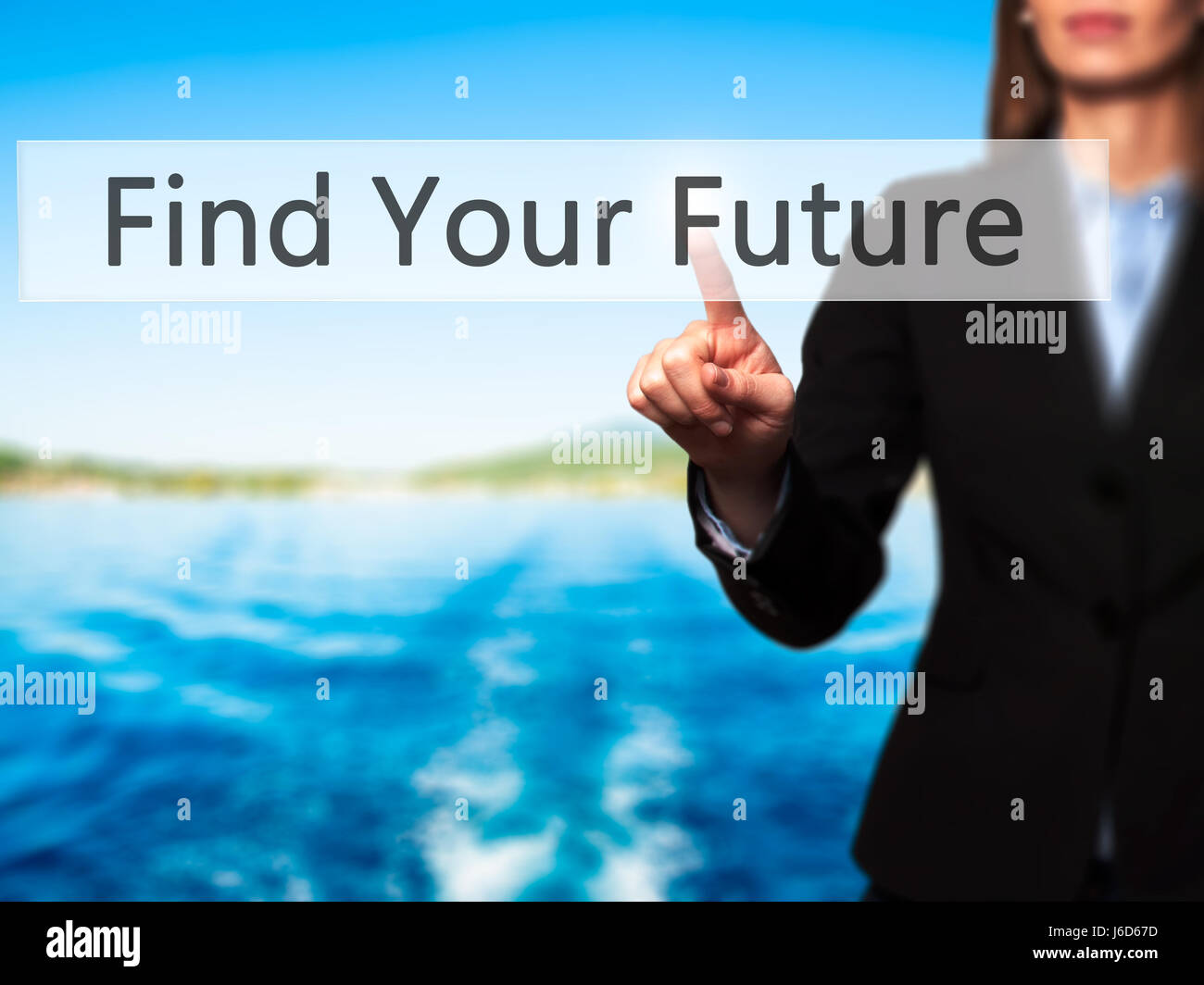 Find Your Future - Businesswoman hand pressing button on touch screen interface. Business ...