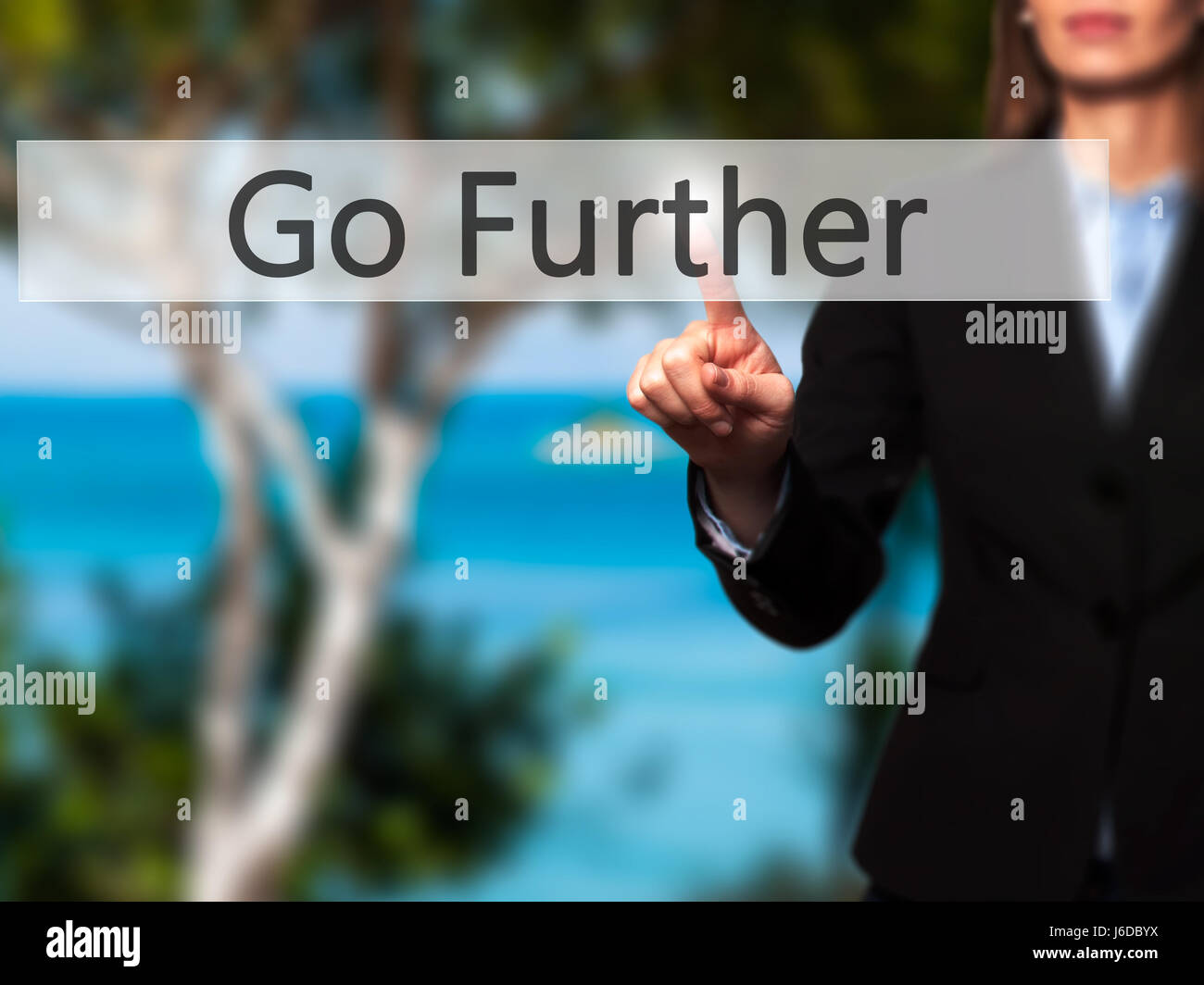 Go Further - Businesswoman hand pressing button on touch screen ...