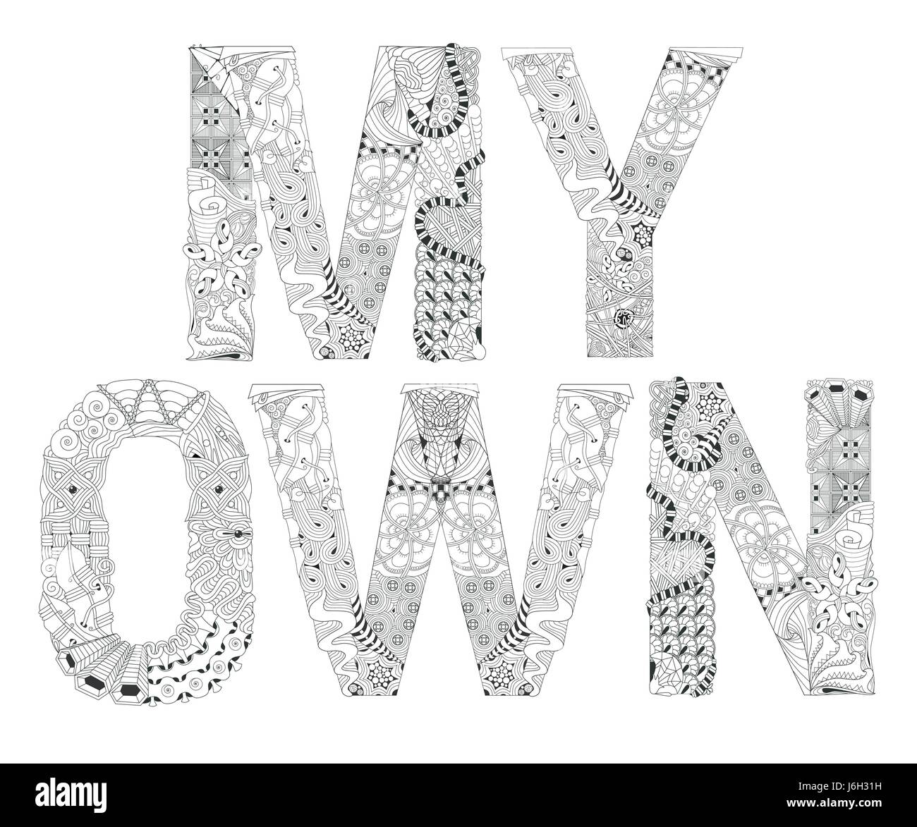 Word My Own For Coloring Vector Decorative Zentangle Object Stock