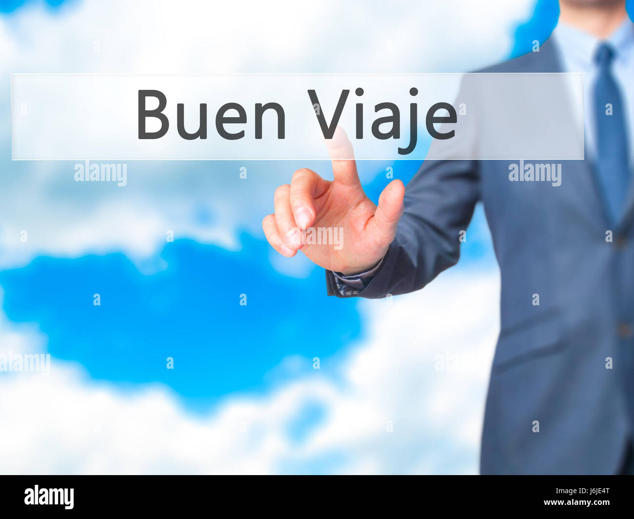 Buen Viaje (Good Trip in Spanish) - Businessman hand touch button on ...