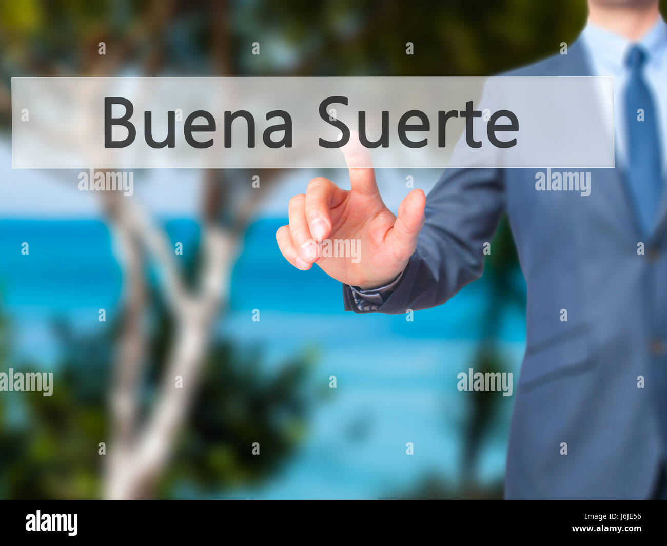 Buena Suerte ( Good Luck in Spanish) - Businessman click on virtual ...
