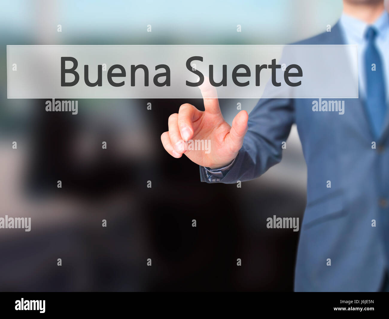 Buena Suerte ( Good Luck in Spanish) - Businessman click on virtual ...
