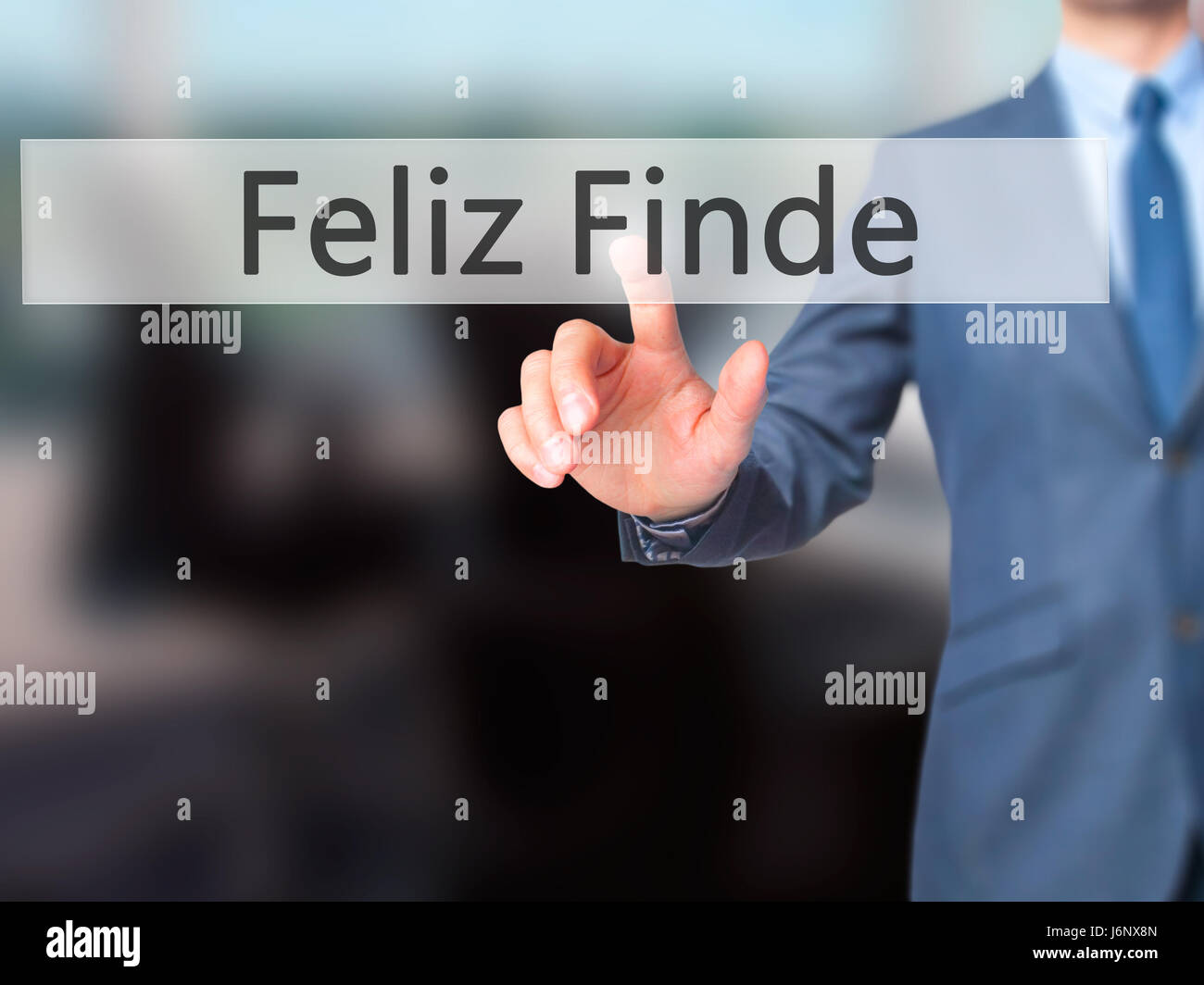 Feliz Finde (Happy Weekend In Spanish) - Businessman hand pressing ...