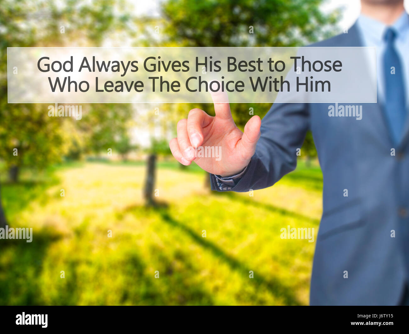 God Always Gives His Best to Those Who Leave The Choice With Him ...