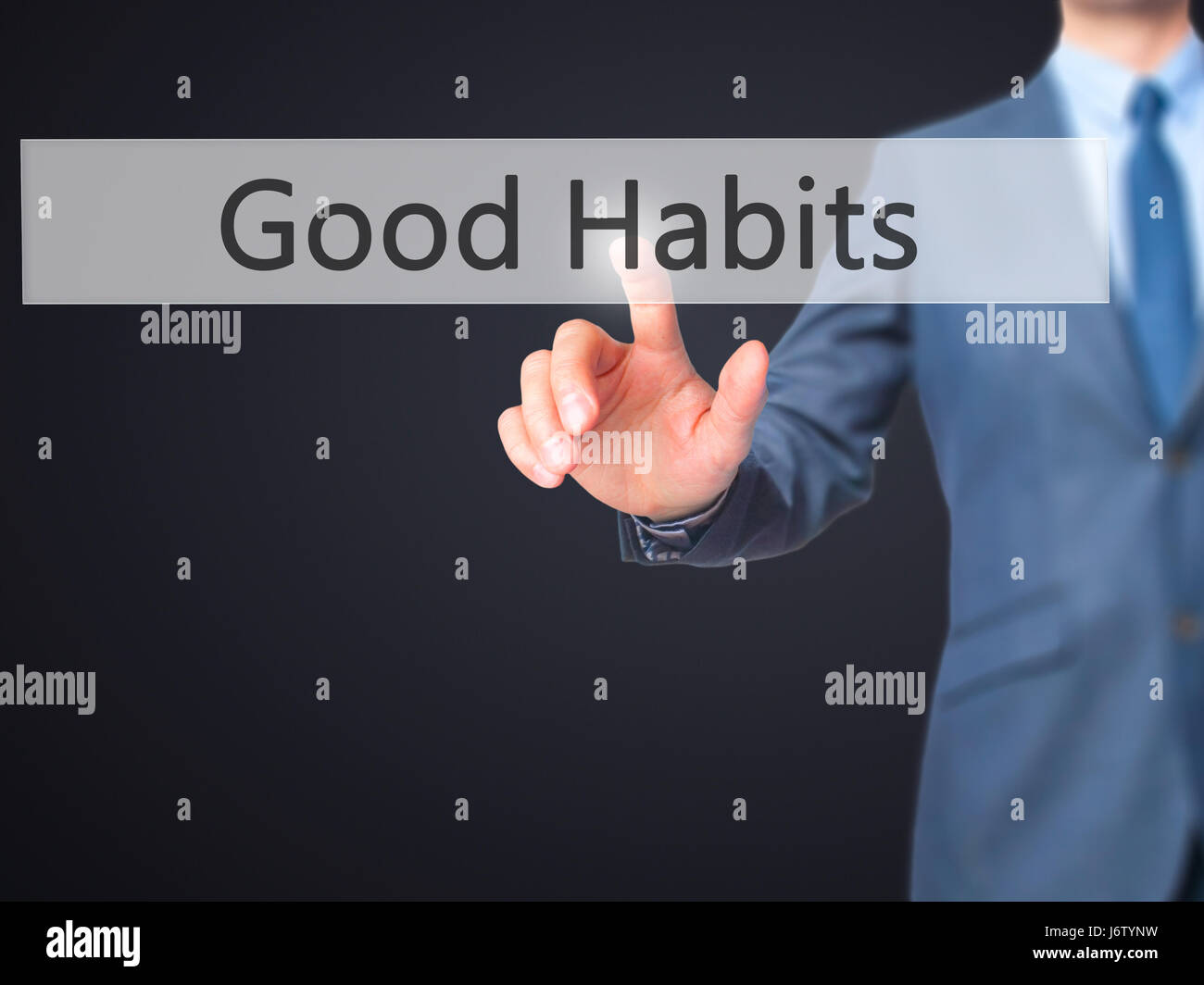 Good Habits - Businessman hand pressing button on touch screen ...