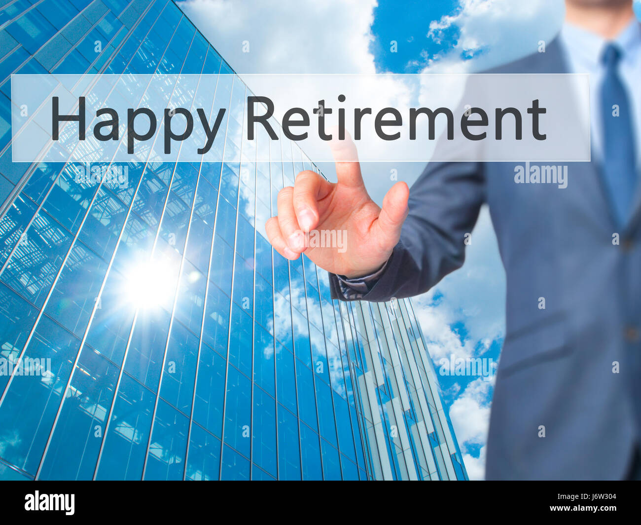 Happy Retirement - Businessman hand pressing button on touch screen ...