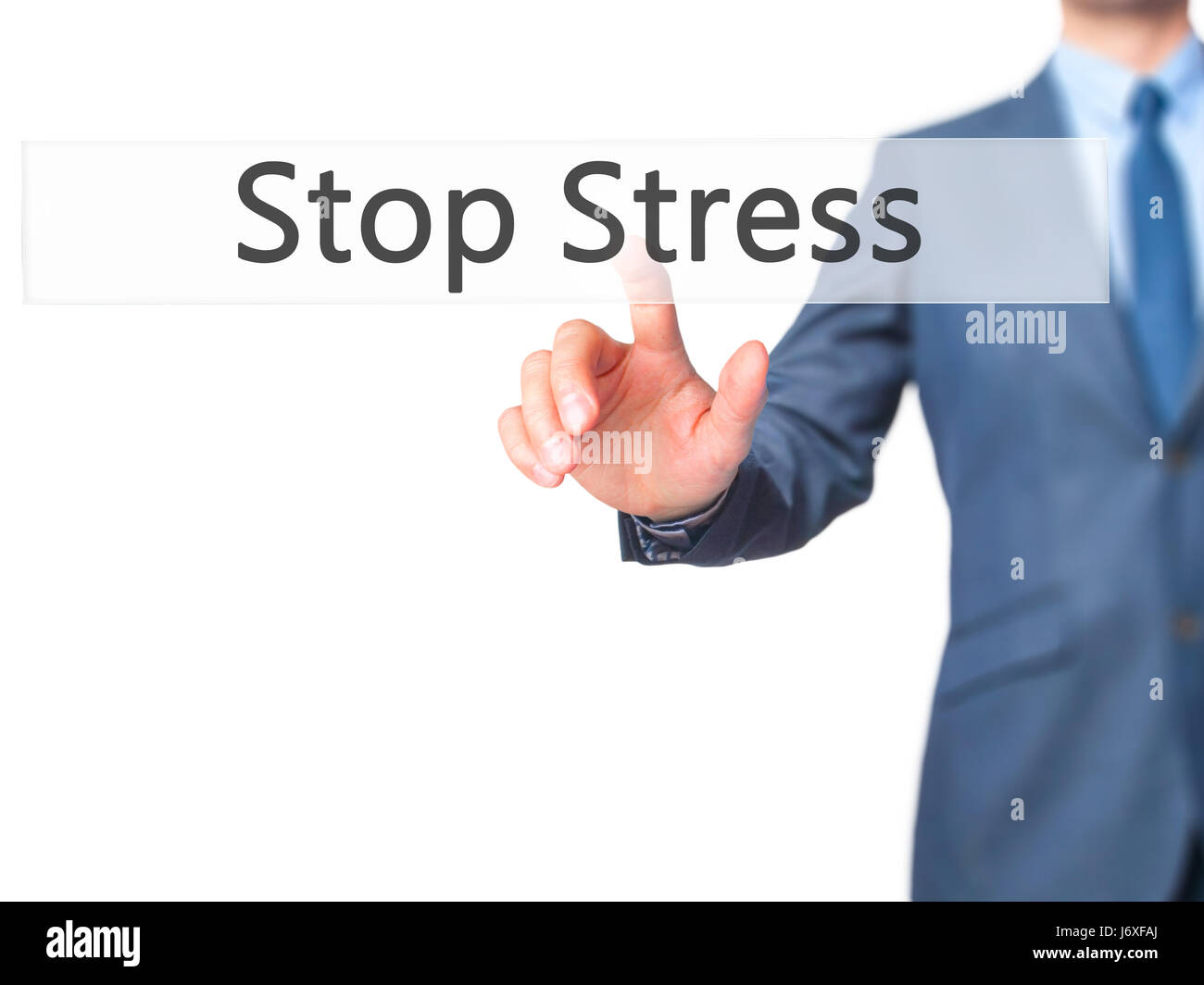 Stop Stress - Businessman hand pressing button on touch screen ...