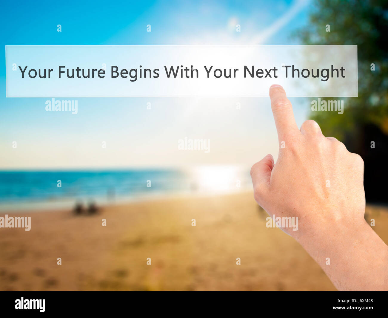 Your Future Begins With Your Next Thought - Hand pressing a button on ...