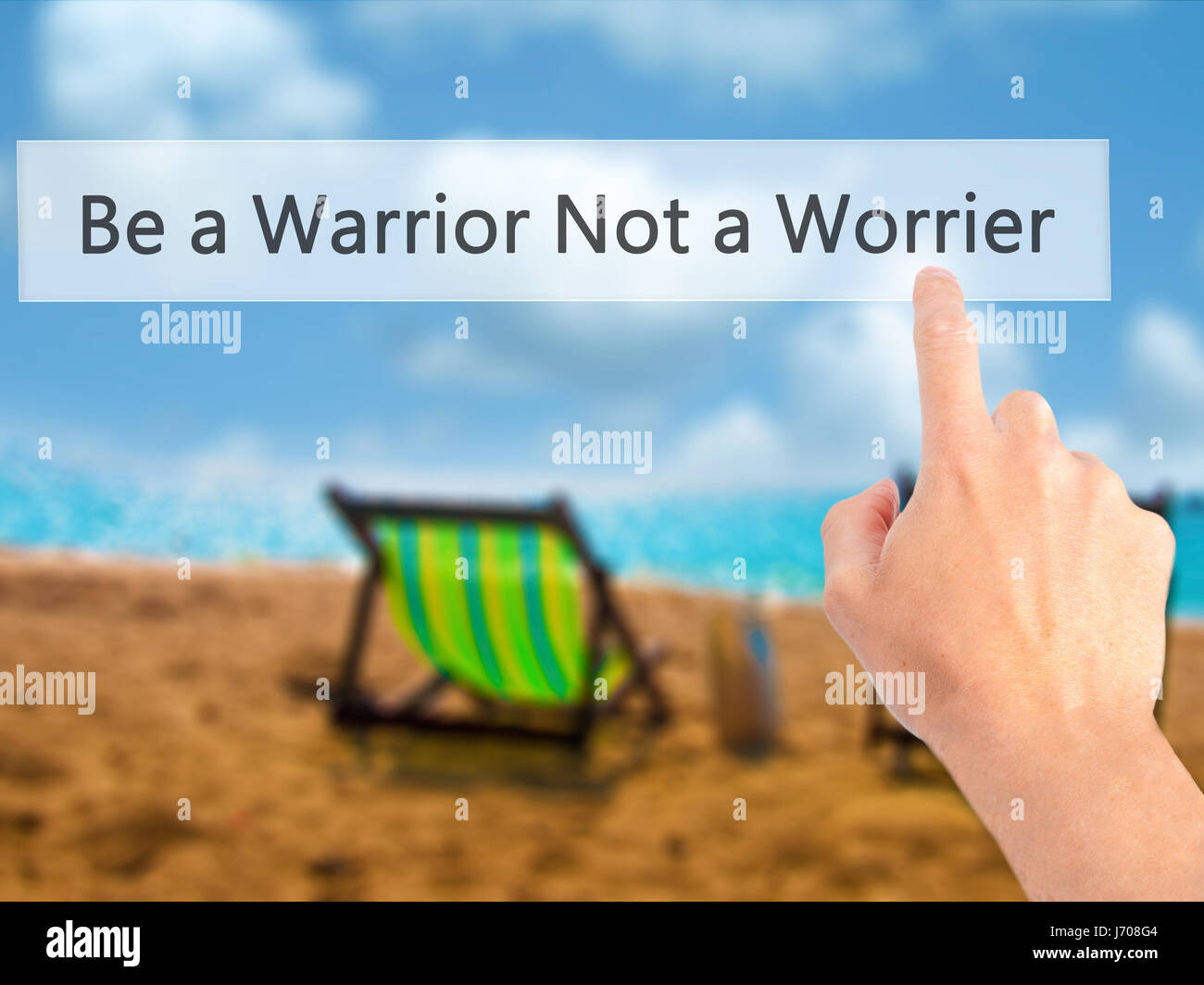 Be a Warrior Not a Worrier - Hand pressing a button on blurred ...