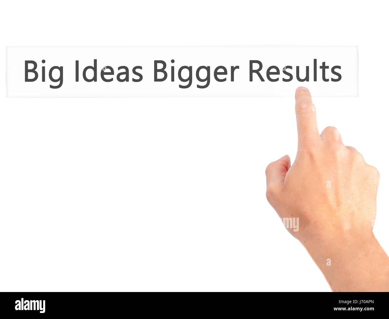 Big Ideas Bigger Results - Hand pressing a button on blurred background ...
