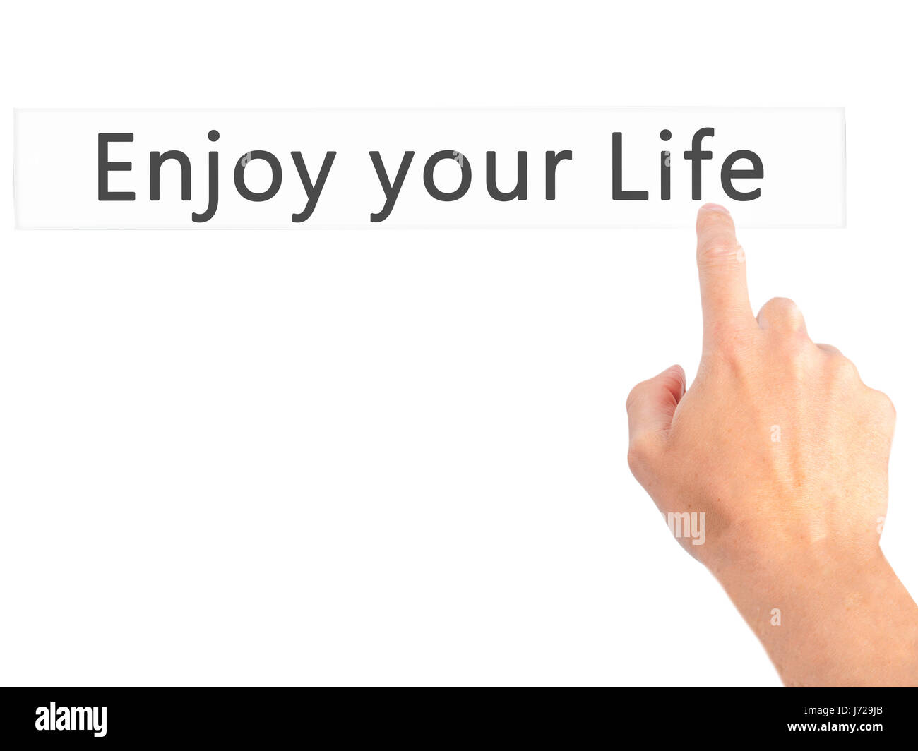 Enjoy your Life - Hand pressing a button on blurred background concept ...