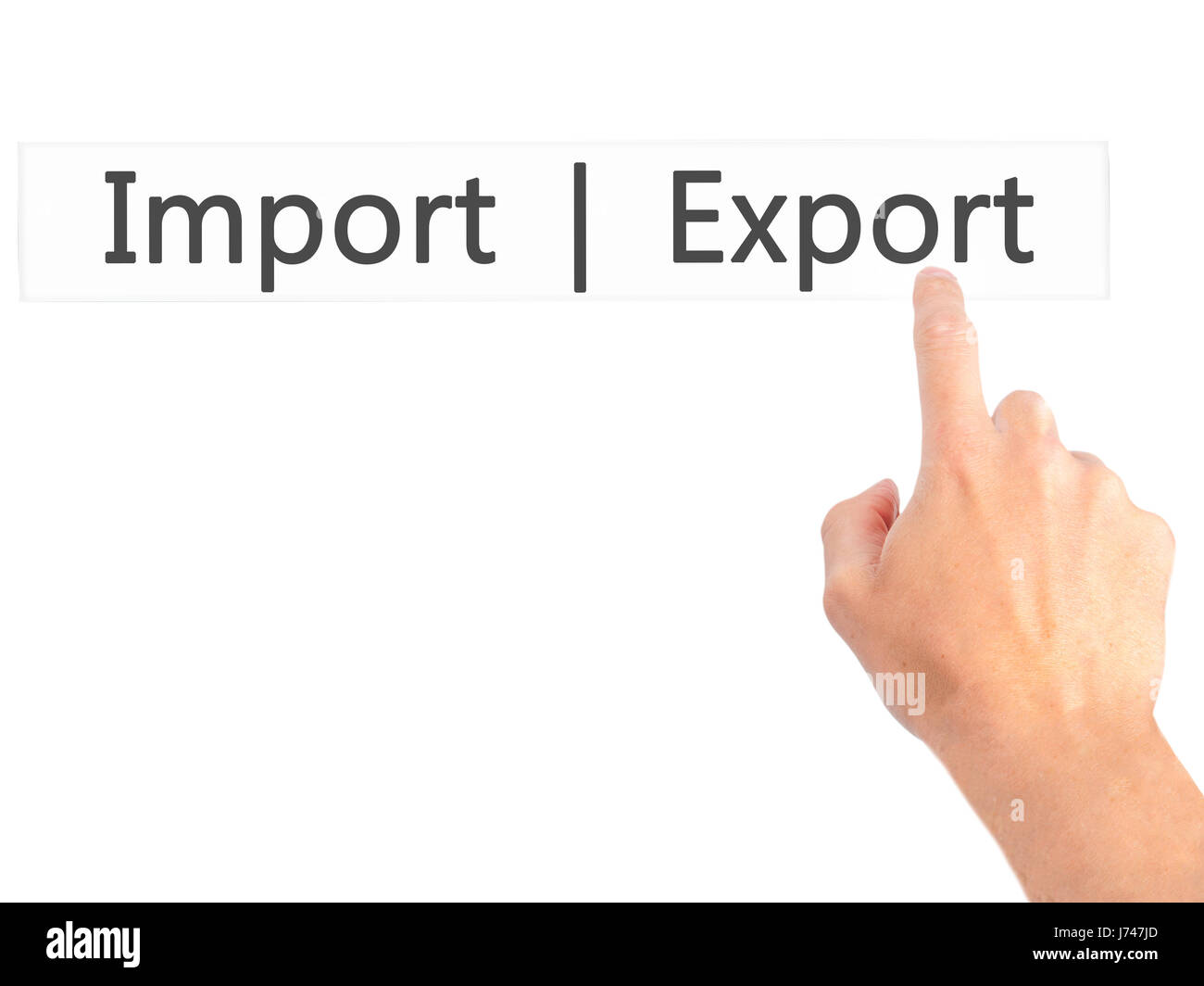 Import Export - Hand pressing a button on blurred background concept ...