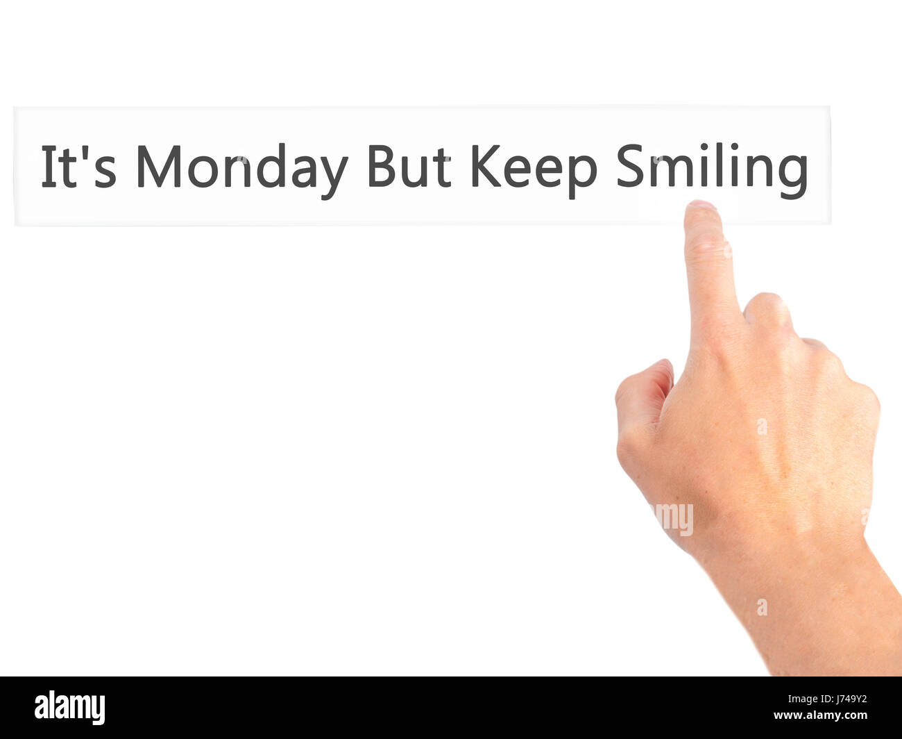 It's Monday But Keep Smiling - Hand pressing a button on blurred ...