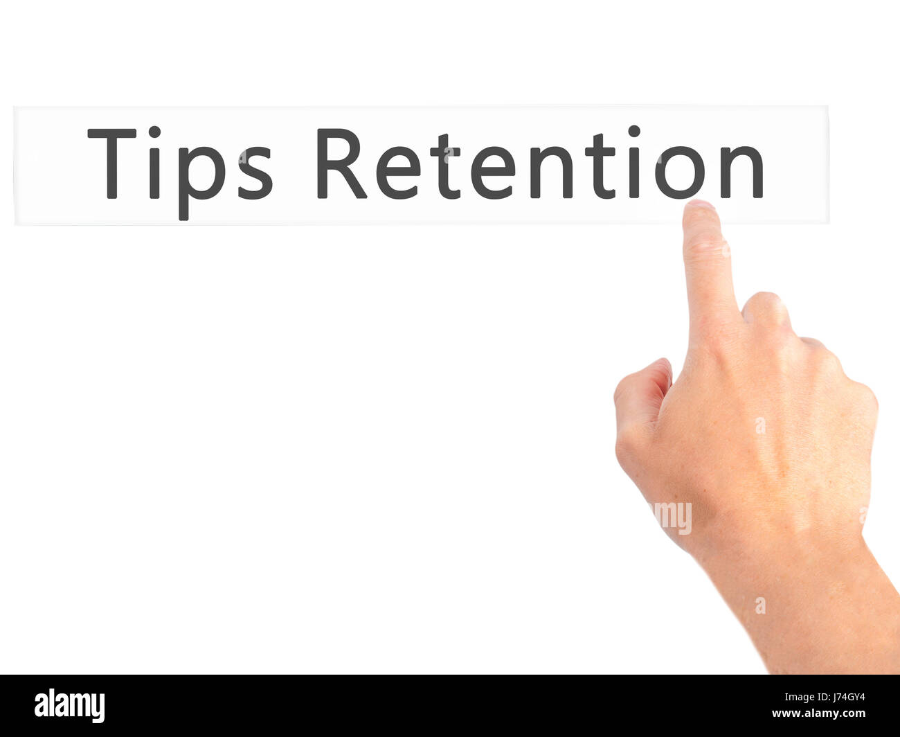 Tips Retention - Hand pressing a button on blurred background concept ...