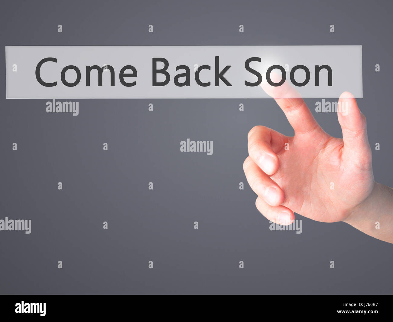 Come Back Soon - Hand pressing a button on blurred background concept ...