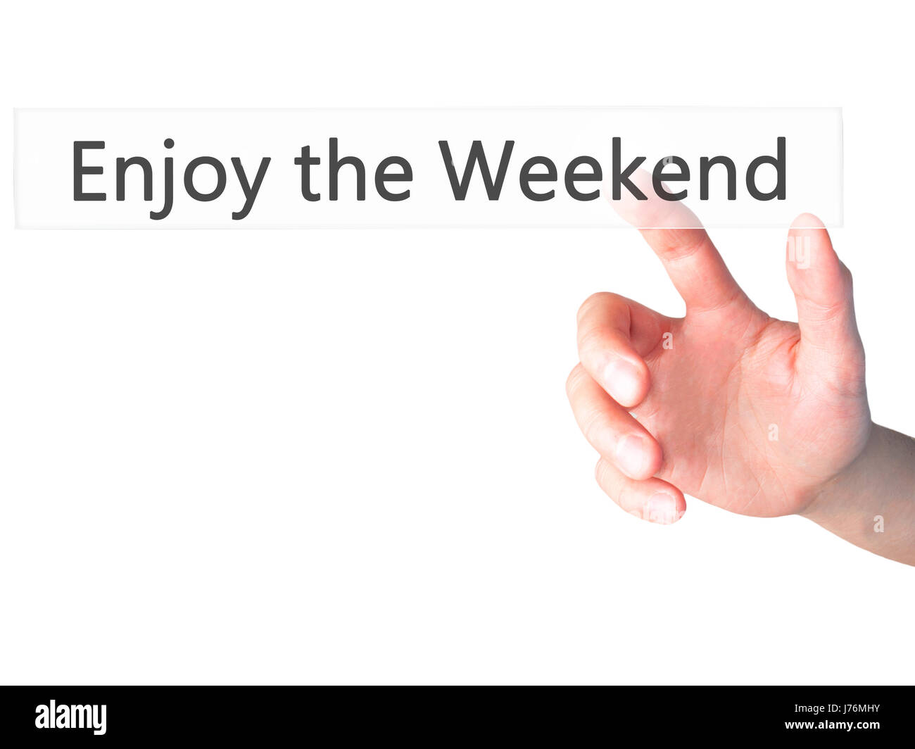 Enjoy the Weekend - Hand pressing a button on blurred background ...