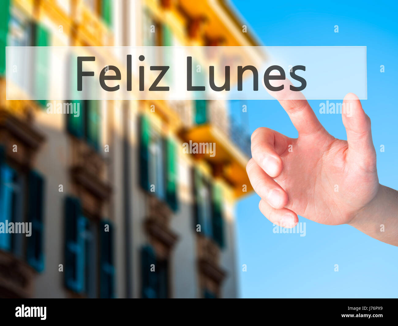 Feliz Lunes (Happy Monday In Spanish) - Hand pressing a button on ...