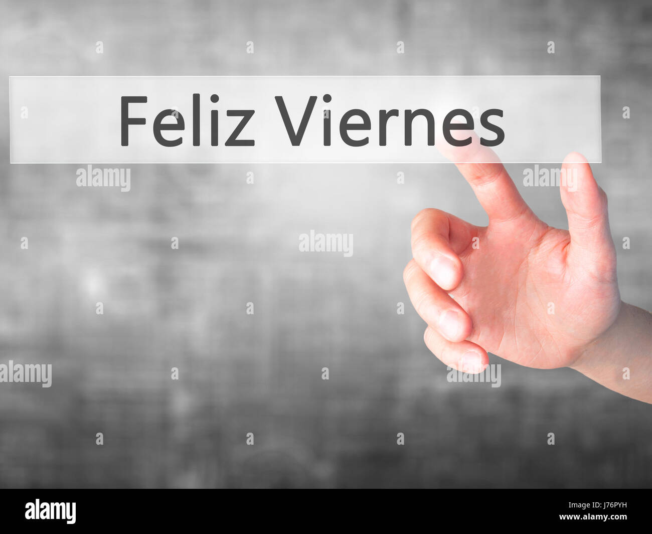 Feliz Viernes (Happy Friday In Spanish) - Hand pressing a button on ...