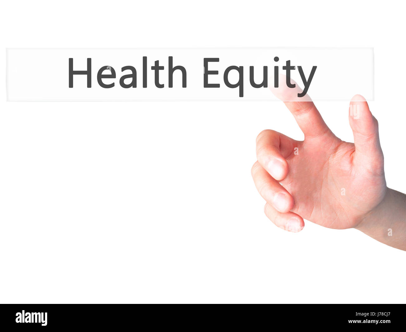 Health Equity - Hand pressing a button on blurred background concept ...