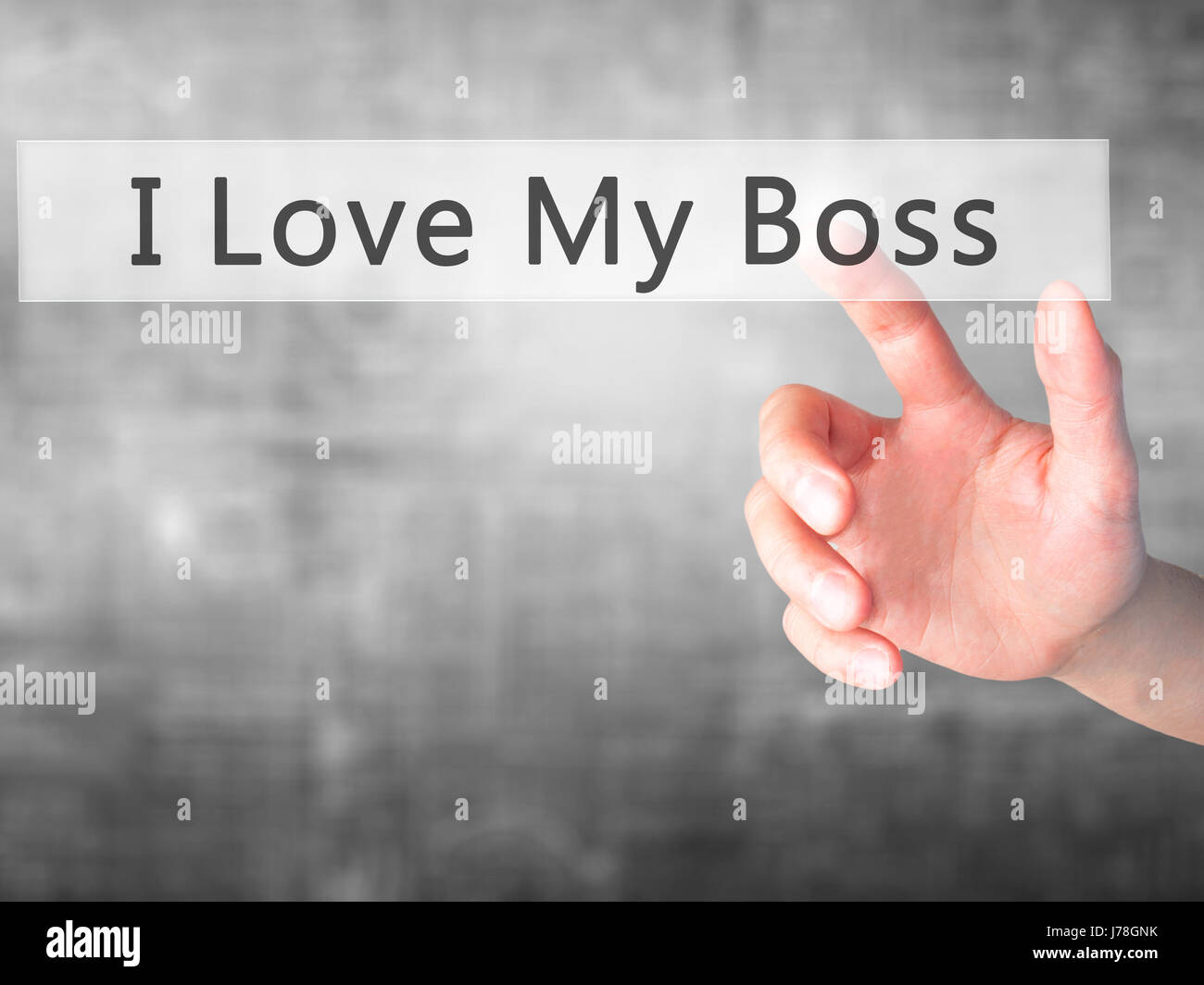I Love My Boss - Hand pressing a button on blurred background concept ...