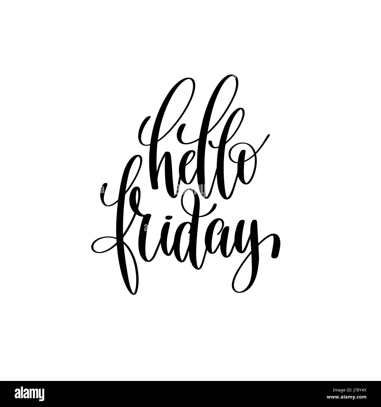 Motivational message happy friday written hi-res stock photography and ...