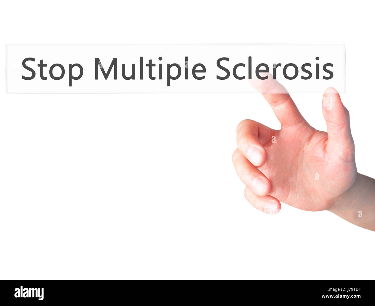 Stop Multiple Sclerosis - Hand pressing a button on blurred background ...
